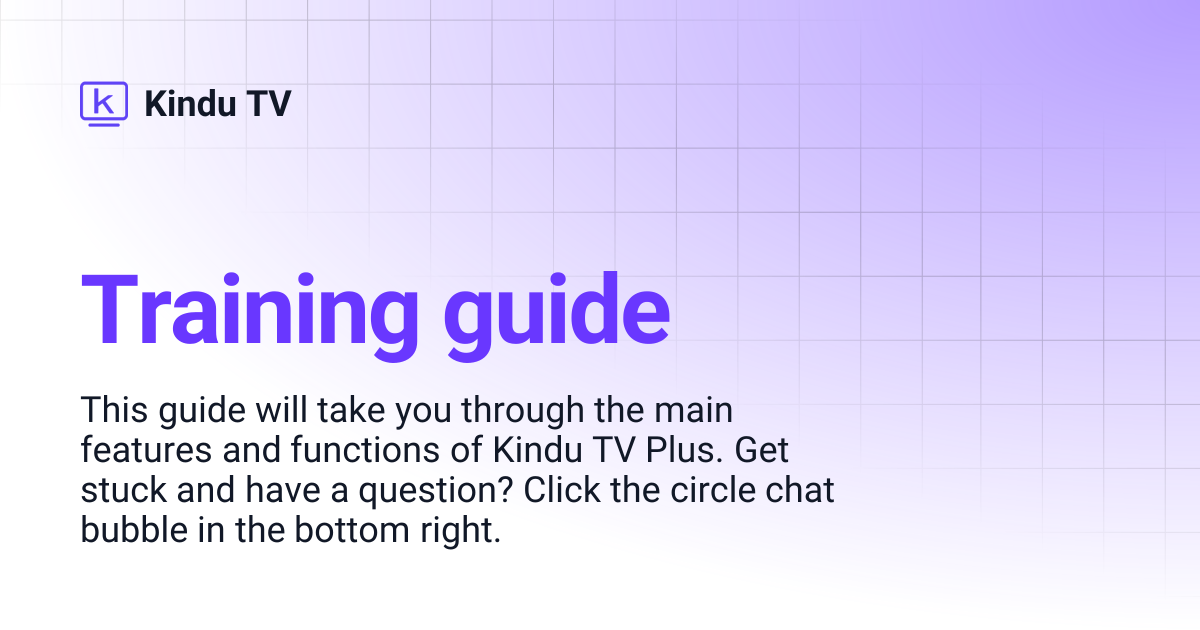 Training guide | Kindu TV